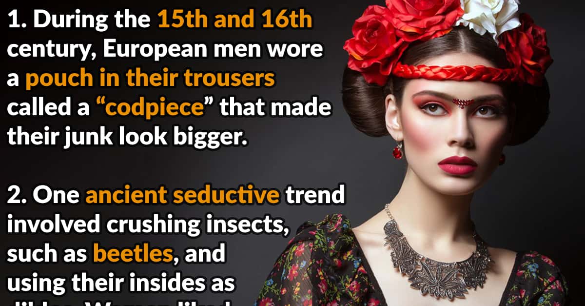 Bizarre Facts About Strange Historical Beauty Practices